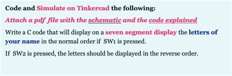 Solved Code And Simulate On Tinkercad The Following Attach