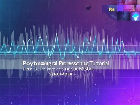 Python信号处理攻略：scipysignal深度解析 Configsitename