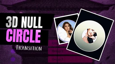 3d null circle transition alightmotion transition tutorial nkl