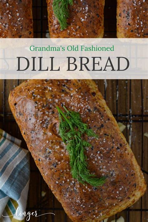 Grandmas Old Fashioned Dill Bread Recipe
