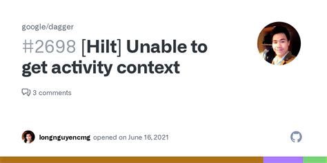 Hilt Unable To Get Activity Context Issue Google Dagger GitHub