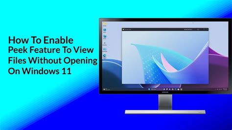 How To Enable Peek Feature To View Files Without Opening On Windows 11