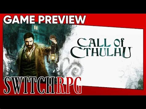 SwitchRPG Previews - Call of Cthulhu - Nintendo Switch Gameplay - YouTube