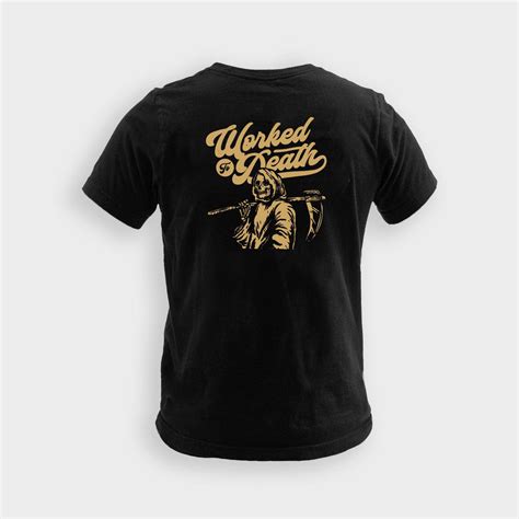 Worked To Death - Tee – WORKMAN