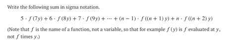 Solved Write The Following Sum In Sigma Notation Chegg