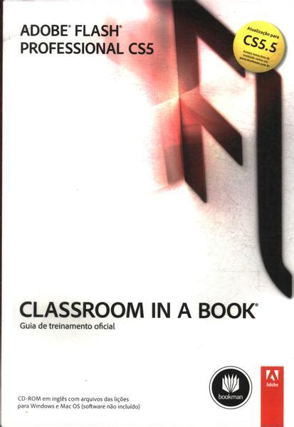adobe flash professional cs5 classroom in a book inclui cd russel