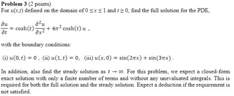 Solved Problem 3 2 Points For Uxt Defined On The Domain
