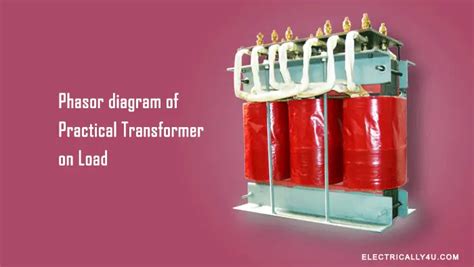 Operation Of Transformer On No Load Condition