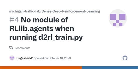 no module of rllib agents when running d2rl train py · issue 4