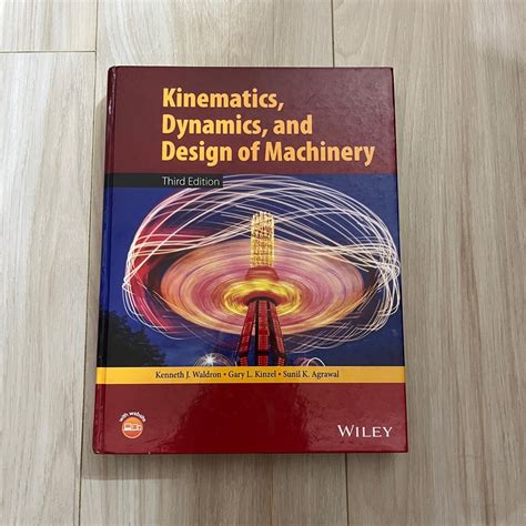 Kinematic Dynamics And Design Of Machinery 書籍、休閒與玩具 書本及雜誌 教科書、參考書在旋轉拍賣