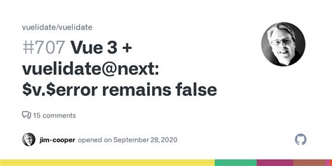 Vue 3 Vuelidatenext Verror Remains False · Issue 707 · Vuelidatevuelidate · Github