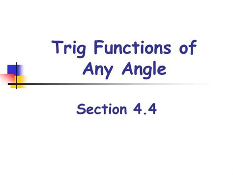 PPT Trig Functions Of Any Angle PowerPoint Presentation Free Download ID