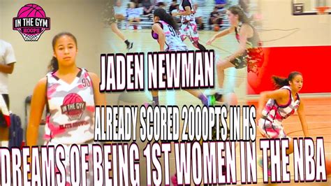 7th Grader Jaden Newman Already Scored 2000 Pts In Hs Dreams Of Being