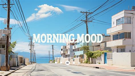 차분한 음악 재생목록 🍀 의욕과 편안함을 느끼고 싶을 때 부르는 차분한 노래 ~ 긍정적인 하루를 위한 아침 노래 행복하다