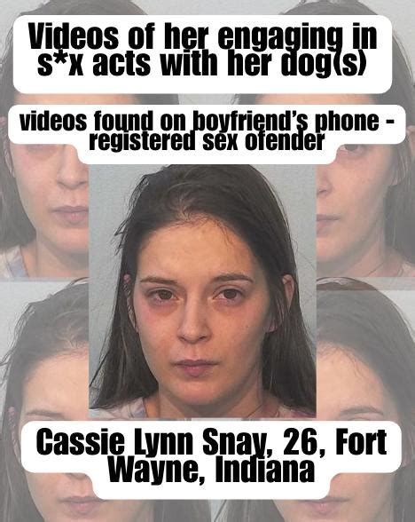 Paul Cassie Lynn Snay 26 Of Fort Wayne Indiana Is Charged With