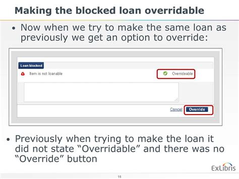 How To Configure A Blocked Loan To Be Overridable Ppt Download