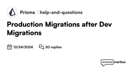 Production Migrations After Dev Migrations Prisma