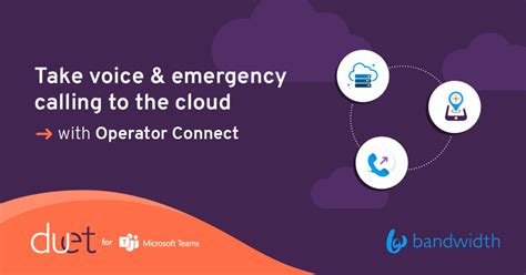 Operator Connect For Microsoft Teams Bandwidth Inc