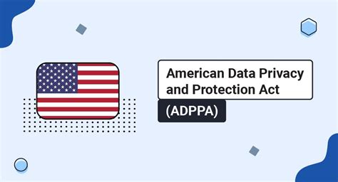 American Data Privacy And Protection Act Adppa Termsfeed