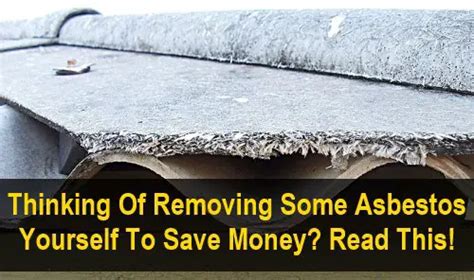 Thinking About Removing That Asbestos Yourself