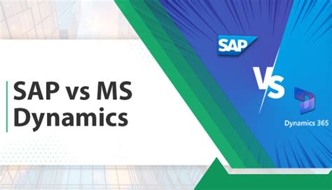 SAP Vs Microsoft Dynamics Comprehensive Two ERP Comparison