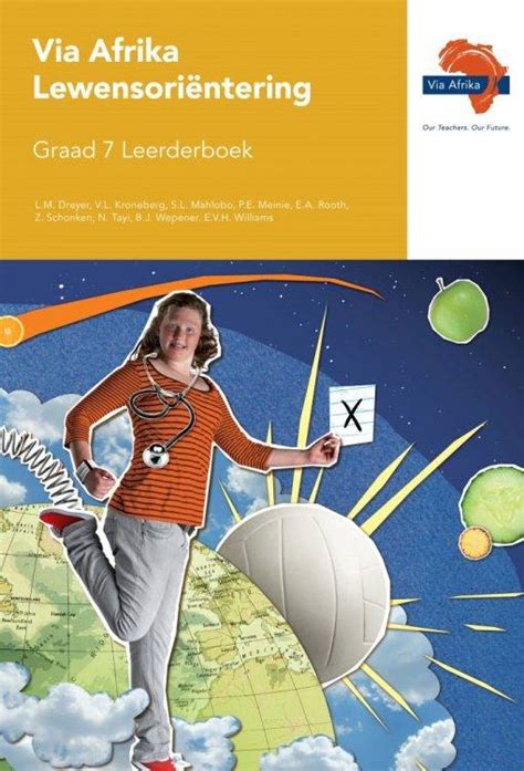 Eboek Epdf Via Afrika Lewensorientering Graad 7 Leerderboek