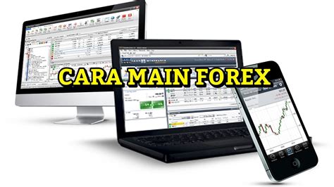 Cara Main Forex Tutorial Forex Metatrader Android Dan Pc Youtube
