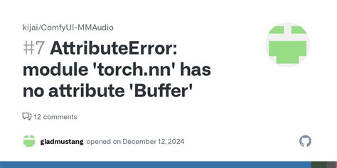 AttributeError Module Torch Nn Has No Attribute Buffer Issue 7 Kijai ComfyUI MMAudio