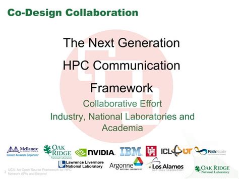 Ucx An Open Source Framework For Hpc Network Apis And Beyond Ppt