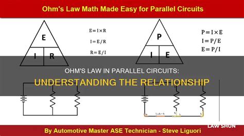 Ohms Law In Parallel Circuits Understanding The Relationship Lawshun