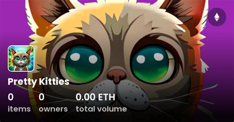 Pretty Kitties Collection Opensea
