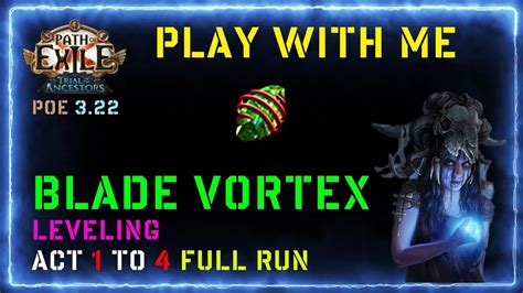 Play With Me From Act 1 To 4 Cold Blade Vortex Occultist Practice Poe 3 22 Trial Of The