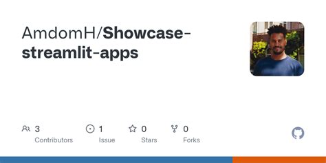 GitHub AmdomH Showcase Streamlit Apps