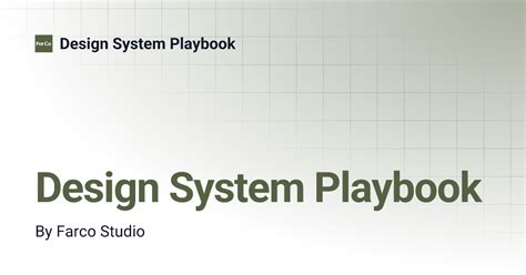 Design System Playbook Design System Playbook