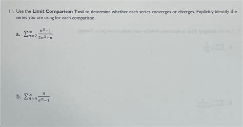 solved ii ﻿use the limit comparison test to determine