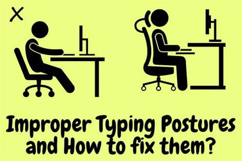 Improper Typing Postures And How To Fix Them Latest Chairs