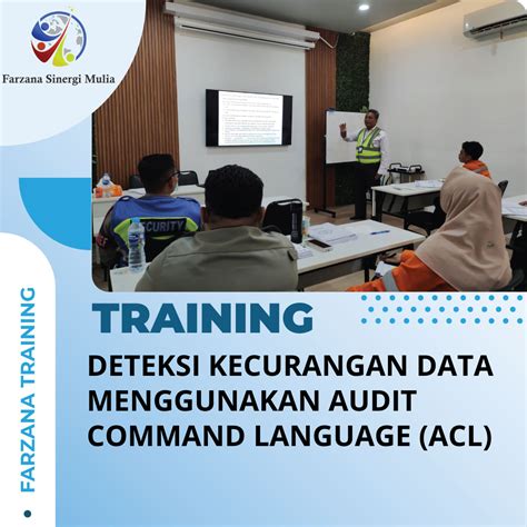 Training Deteksi Kecurangan Data Menggunakan Audit Command Language Acl