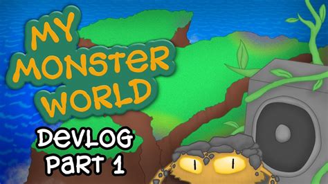 My Monster Worlddevlog Part 1buttons And Other Stuff Youtube