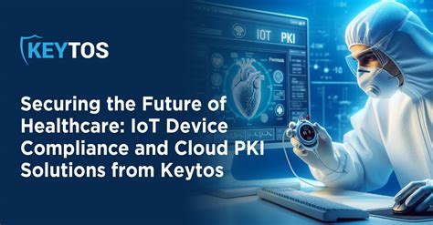 Iot Device Security Best Practices At Dean Ransford Blog