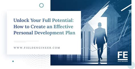 Unlock Your Full Potential How To Create An Effective Personal