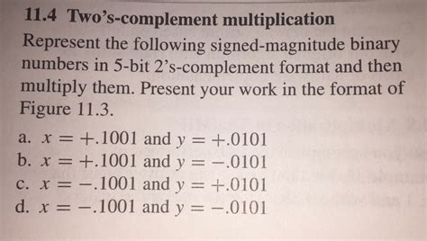 solved w ww 11 4 two s complement multiplication represent