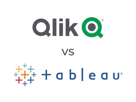 Qlik Vs Tableau BI Tool Comparison