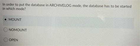 Solved In Order To Put The Database In Archivelog Mode The