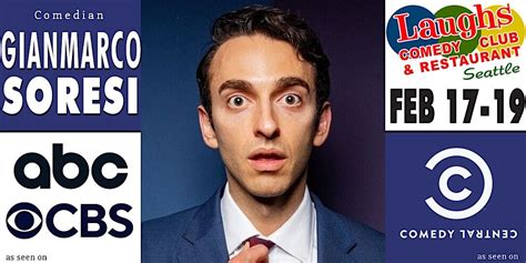 Gianmarco Soresi Laughs Comedy Club Seattle 18 February 2023