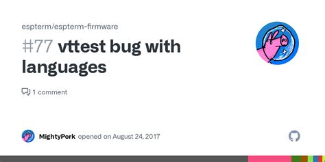 vttest bug with languages · issue 77 · espterm espterm firmware · github