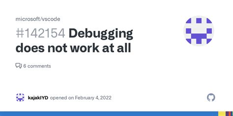 Debugging Does Not Work At All Issue Microsoft Vscode GitHub