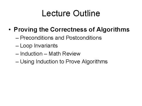 Proving The Correctness Of Algorithms Algorithm Design And