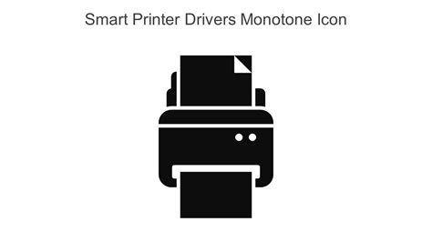Smart Printer Drivers Monotone Icon In Powerpoint Pptx Png And Editable