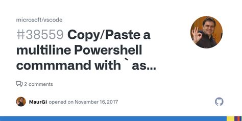 Copypaste A Multiline Powershell Commmand With ` As Line Separator Is Not Honored By The