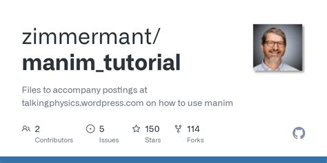 GitHub Zimmermant Manim Tutorial Files To Accompany Postings At Talkingphysics Wordpress Com